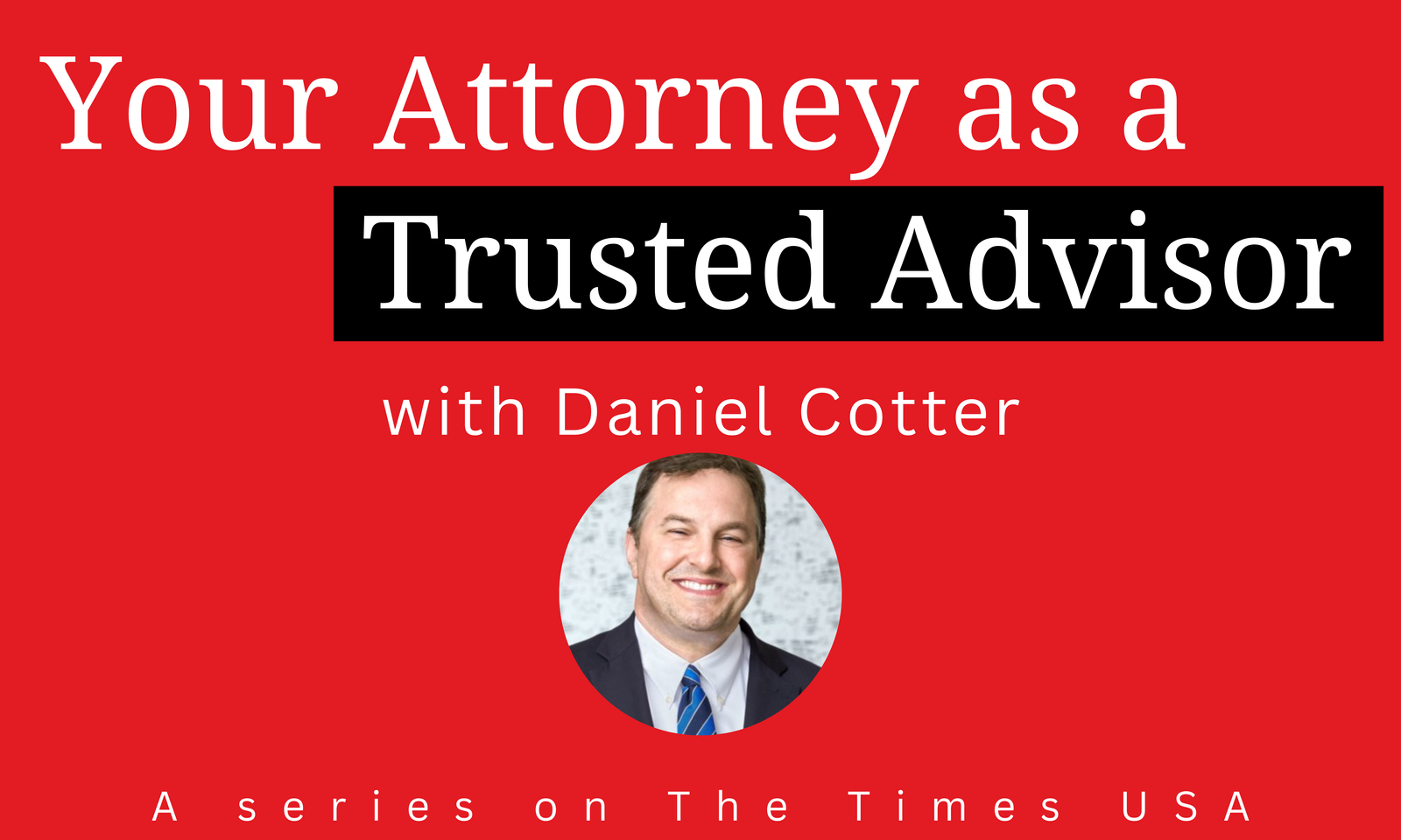 Daniel Cotter’s Commentary Feature on Price of Business Digital Network ...